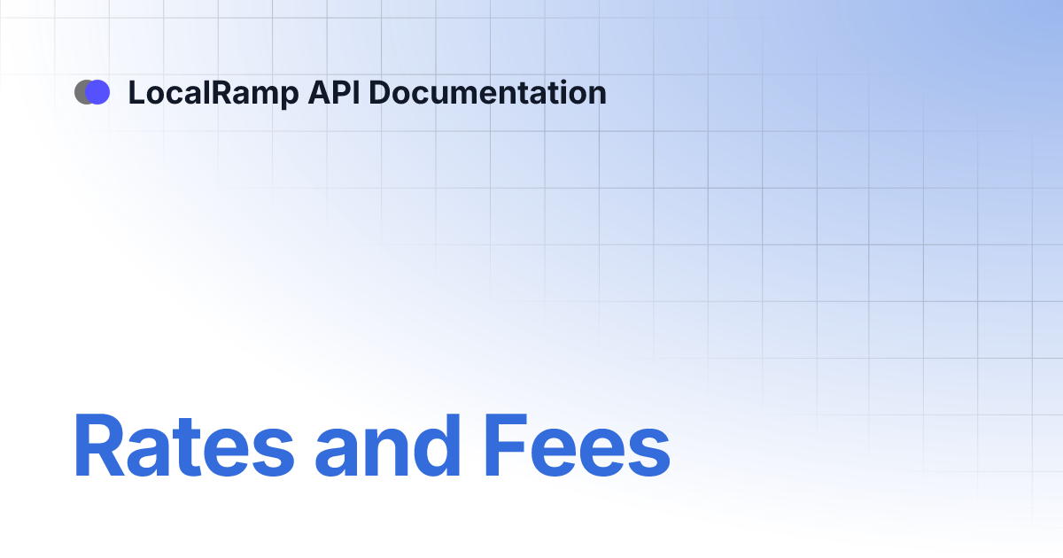 Rates and Fees | LocalRamp API Documentation