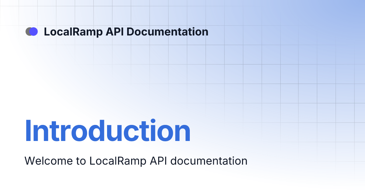 Introduction | LocalRamp API Documentation