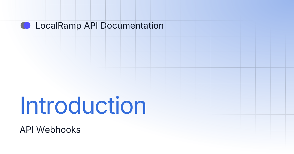 Introduction | LocalRamp API Documentation